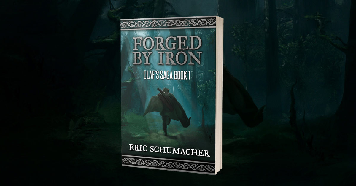 Forged By Iron - Eric Schumacher